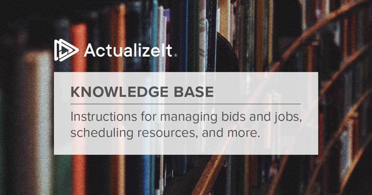 How to Use and Manage ActualizeIt | Knowledge Base